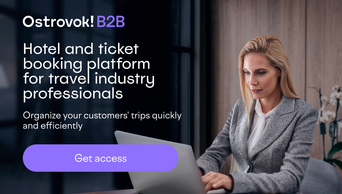 Ostrovok B2B: Online hotel booking tool for travel agents and tour ...